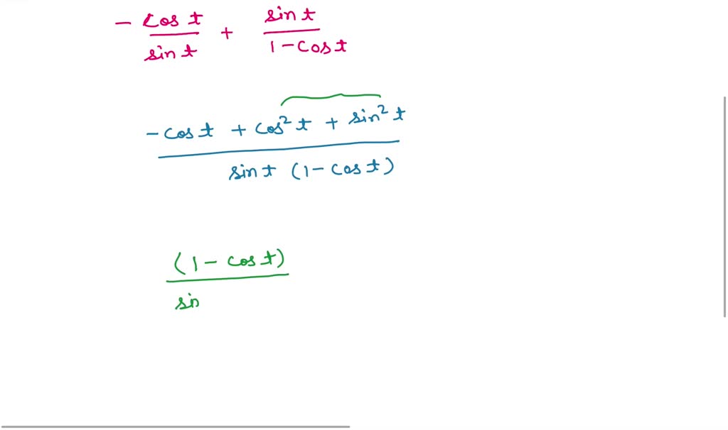 SOLVED: Establish the identity: sin t cos t cot t + csc t Write the ...