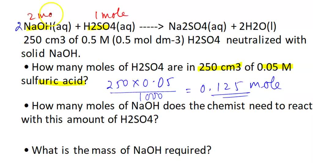 SOLVED: Sodium hydroxide (NaOH) reacts with sulfuric acid (H2SO4) according to the equation ...