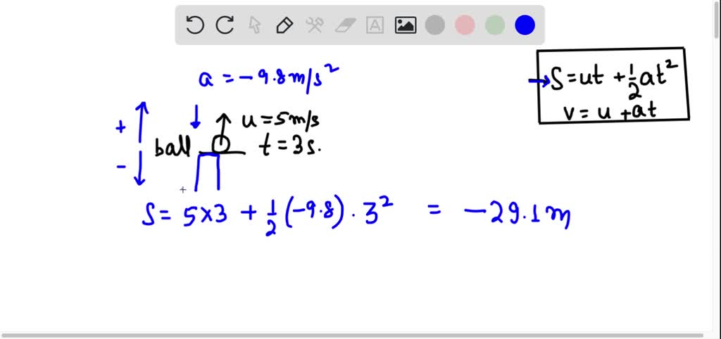 If a ball that is thrown upward has an initial velocity of 5 m/sec, what is its displacement ...