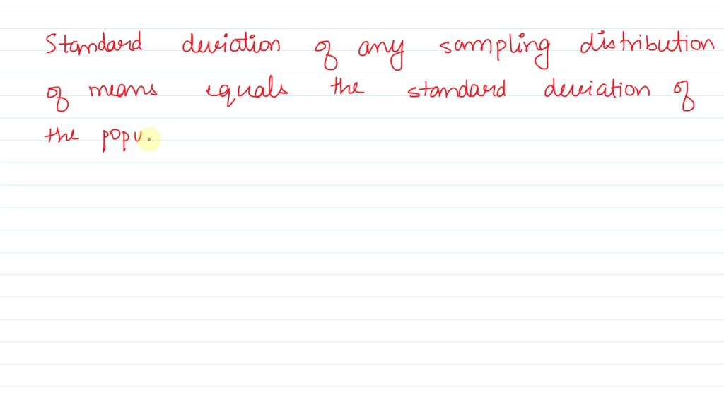 SOLVED: What is the standard deviation of the average of 𝑛 independent ...