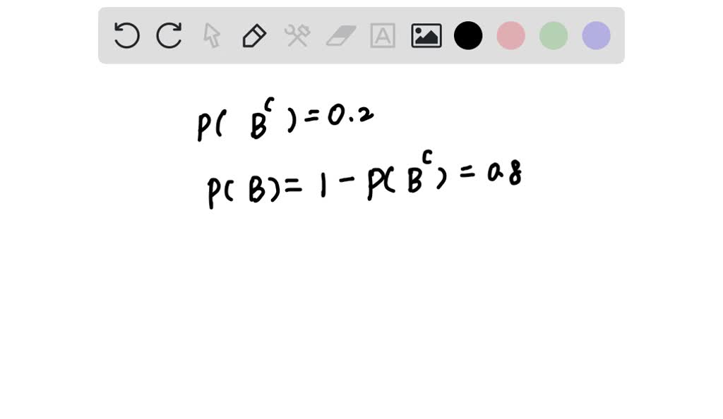 SOLVED If P B C 0 2 Find P B SOLVED If P B C 0 2 Find P B