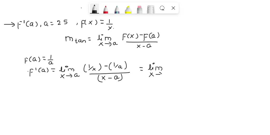 SOLVED: For the function y = f(x), find f'(a) using the formula mtan ...