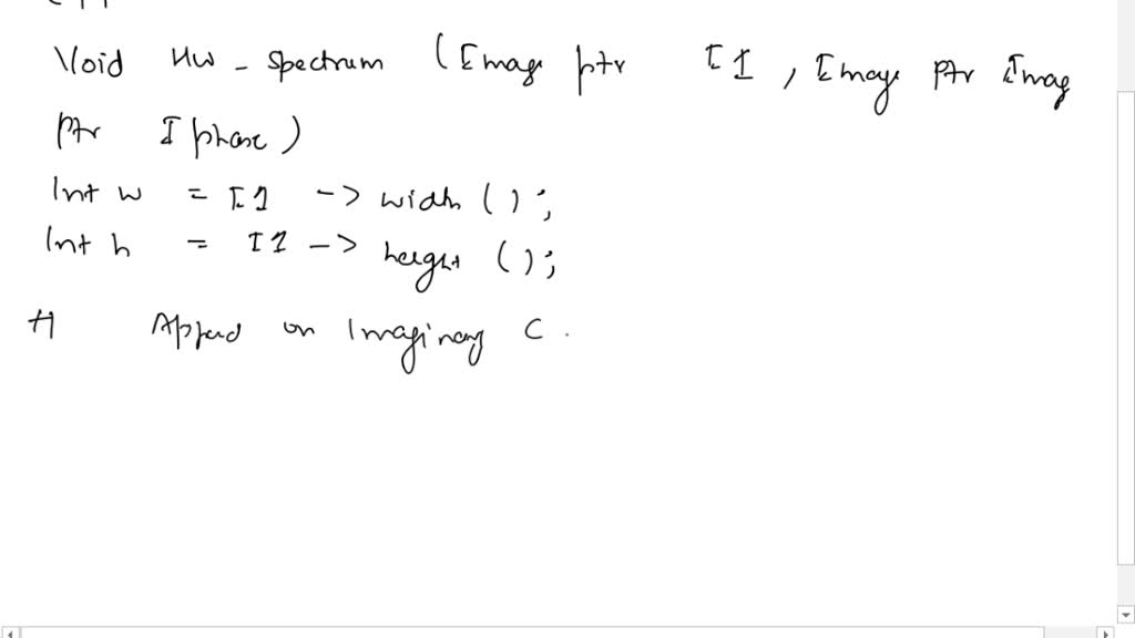 SOLVED: #include "IP.h" using namespace IP; // HWspectrum: // Convolve ...