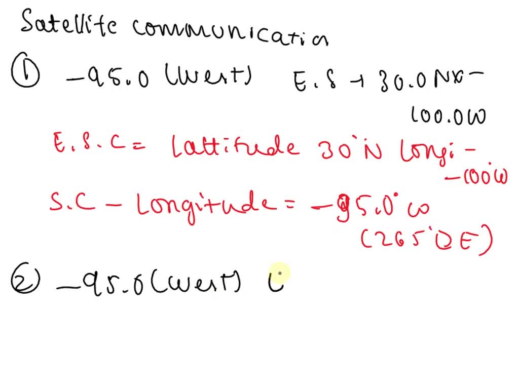 SOLVED: Text: Satellite communication Specifically, you must calculate ...