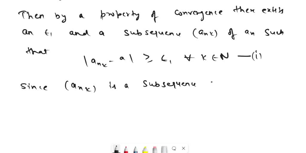 Solved Assume That An Is A Bounded Sequence With The Property That