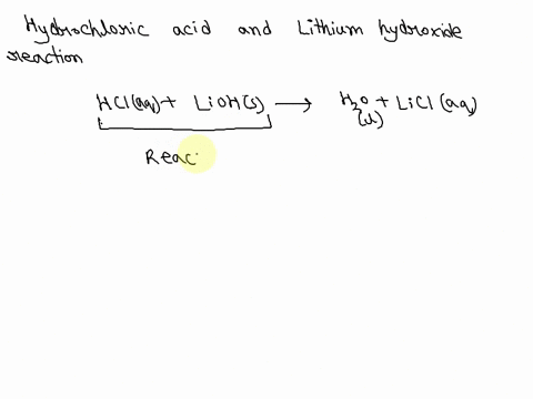 Hydrochloric acid hcl reacts with solid naoh what are the...
