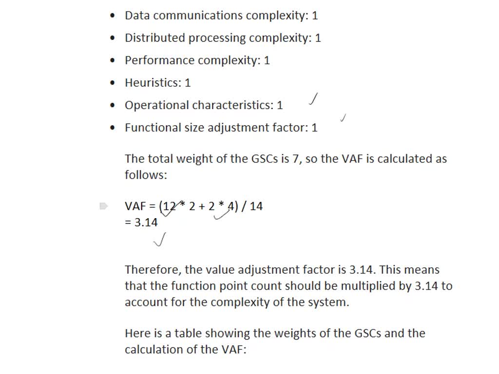 Solved When Using Function Point Count For Effort Estimation What Is The Value Adjustment