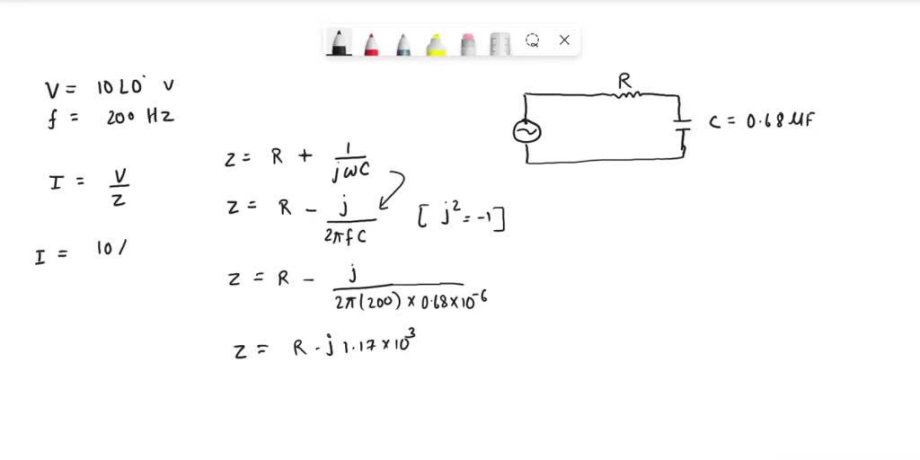 A series RC circuit has a 10-V, 200-Hz source and a 0.68-Î¼F capacitor ...
