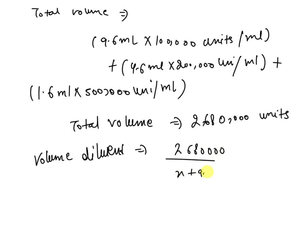 SOLVED: Order: Penicillin G potassium IM 400,000 units Q6 hours ...