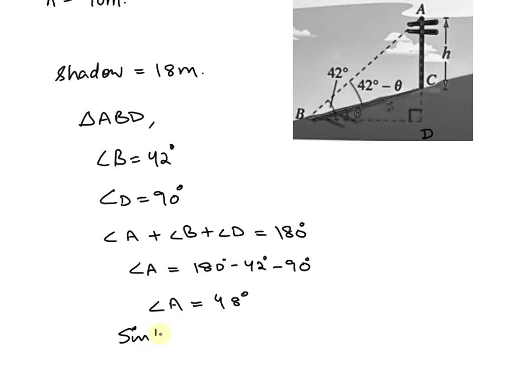 SOLVED: '10-meter utility pole casts 18-meter shadow directly down ...