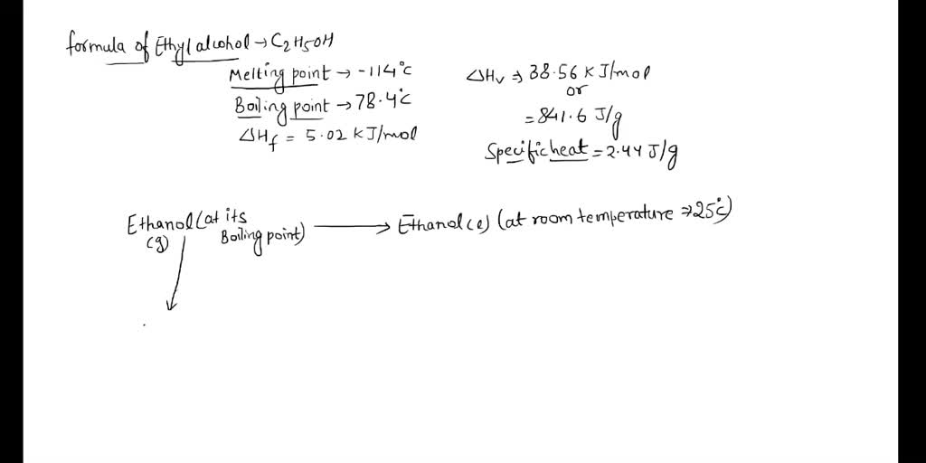 SOLVED: Look up the melting and boiling points for Ethanol alcohol, and ...