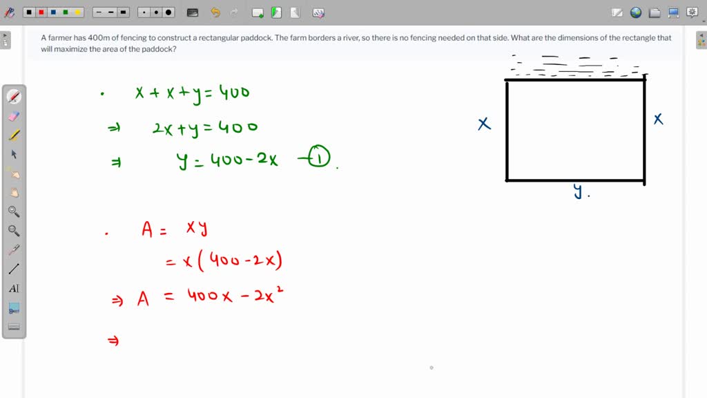 SOLVED: A farmer has 400m of fencing to construct a rectangular paddock ...