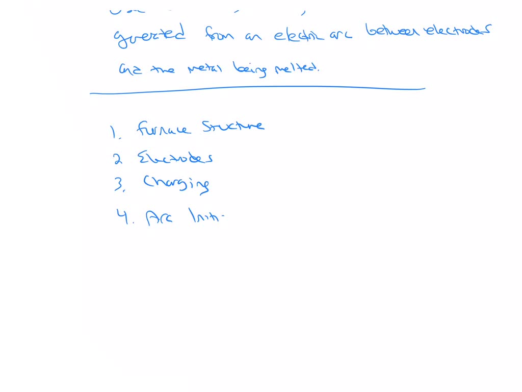 SOLVED: what is an electric arc furnace and explain its working principle