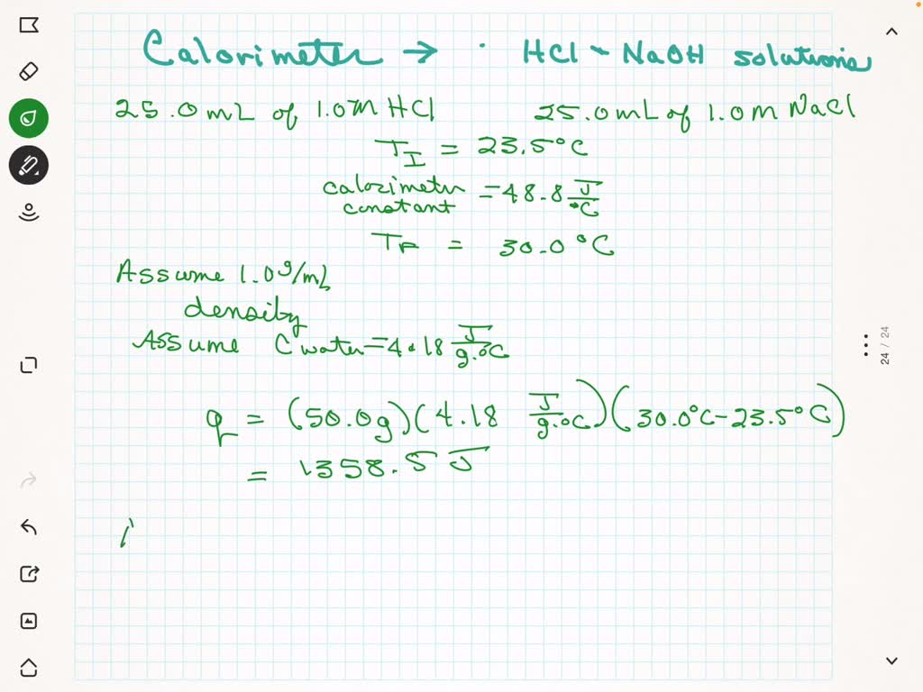 SOLVED: 25.0 mL of 1.00 M HCl at 23.5Â°C react with 25.0 mL of 1.00 M NaOH in a styrofoam ...