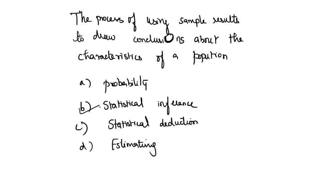 SOLVED: Using observations about the average characteristics of a group to make inferences abou ...