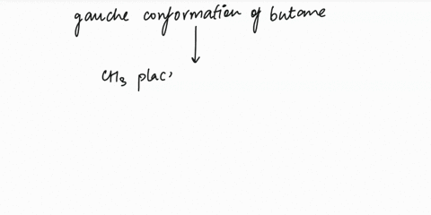 Which of the following is a gauche conformation for butane?