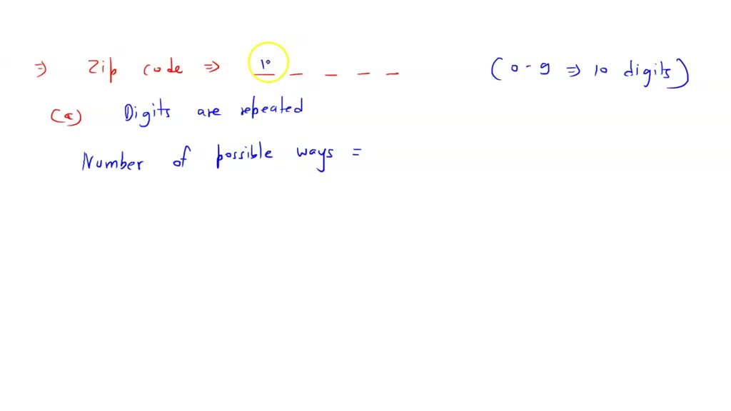 SOLVED How Many Different Five digit ZIP Codes Are Possible If The