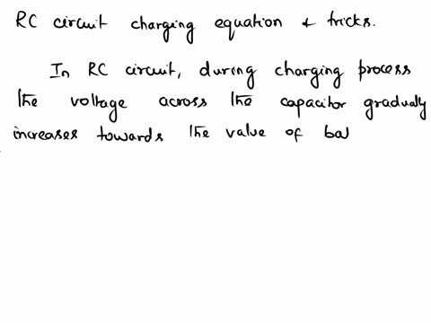 RC Circuit, Charging Equation and Tricks: Which one of the...