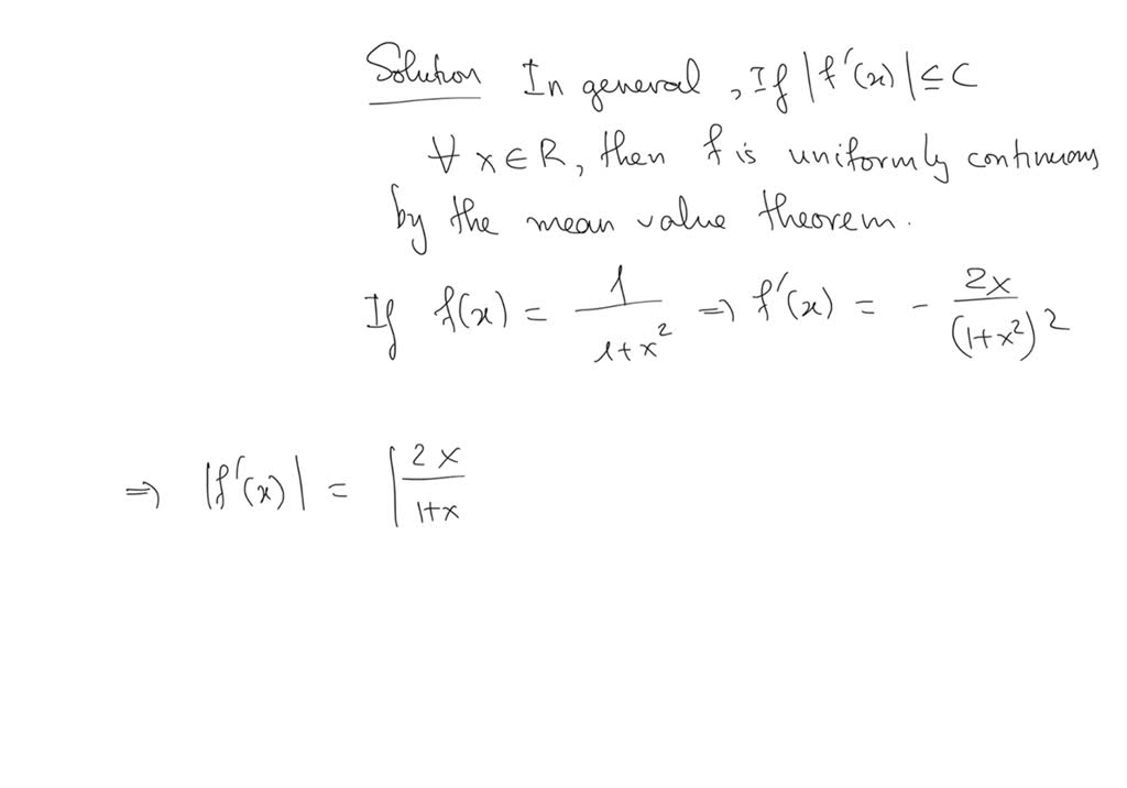 SOLVED: Show that the functions, defined for x in R by f(x) = 1/(1+x^2 ... SOLVED: Show that the functions, defined for x in R by f(x) = 1/(1+x^2 ...