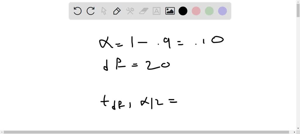 SOLVED: find a critical T value for a 90% confidence interval using a t ...