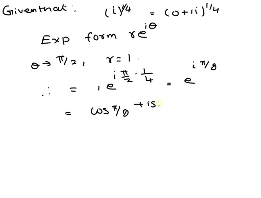 find all the values for i^(1/4)