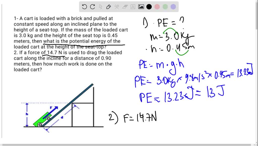 SOLVED: 1.A 4.5 kg cart is pulled at constant speed along an inclined ...