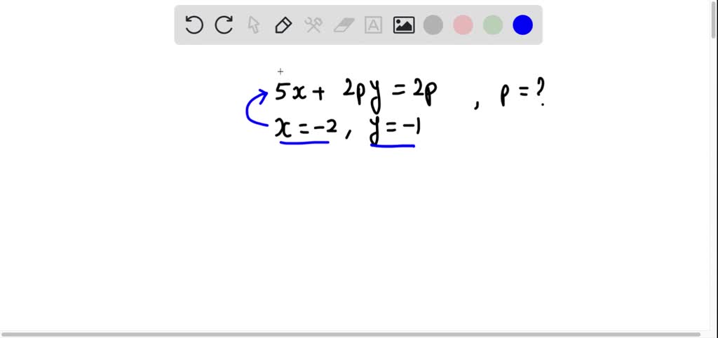 SOLVED: The value of p for which (2p-1)x+(p-1)y=5 and y +3x - 1 =0 has ...