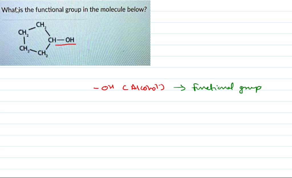 SOLVED:QUESTION 11 Identify the functional group in the molecule below ... SOLVED:QUESTION 11 Identify the functional group in the molecule below ...