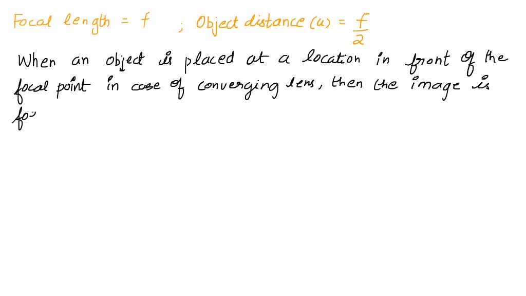 SOLVED: An upright object is placed a distance f/2 to the left of a ...