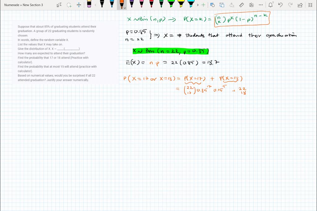 SOLVED: Suppose that about 85% of graduating students attend their ...