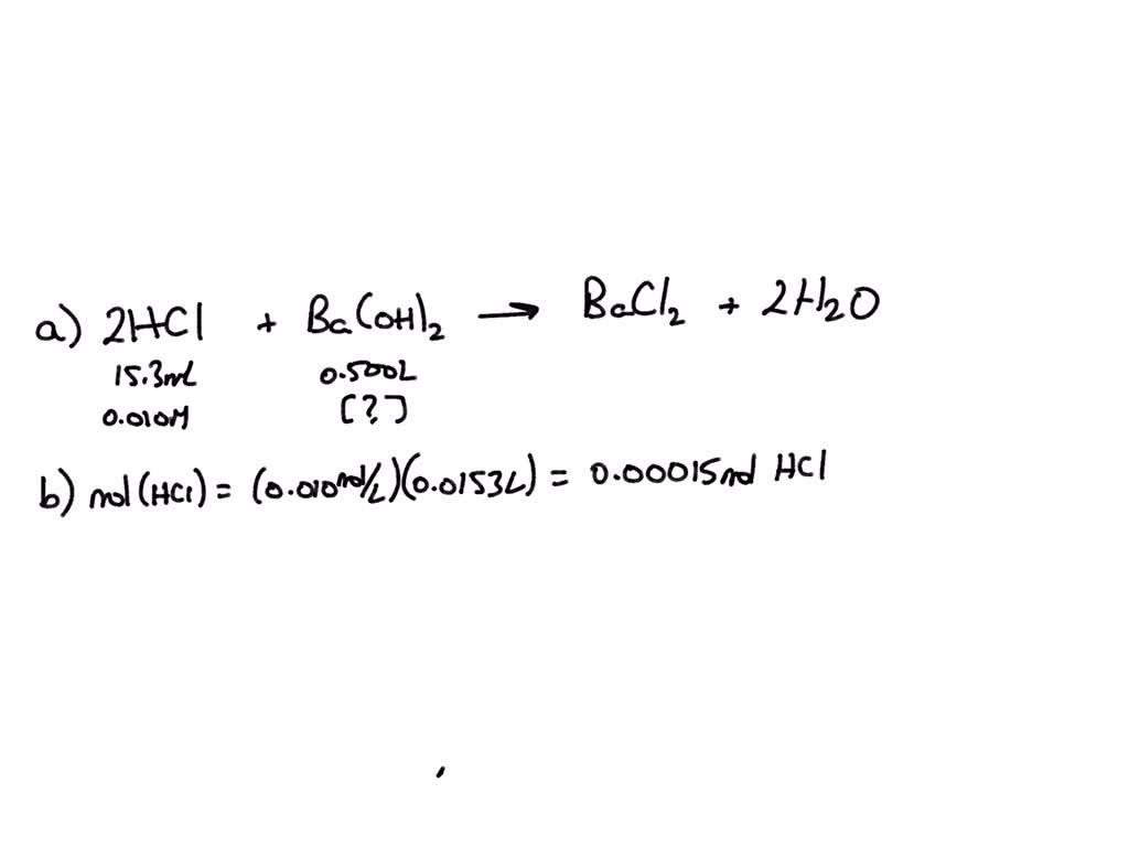 SOLVED: Determine the concentration of an unknown solution of barium hydroxide, if a 20.0 mL ...