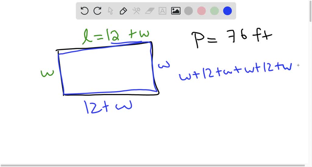 SOLVED: The perimeter of a rectangular field is 76ft. The length is 12ft longer than the width ...