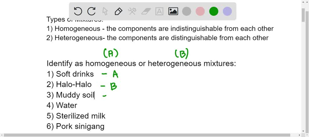 SOLVED: Activities Activity: Identifying materials - homogeneous and ...