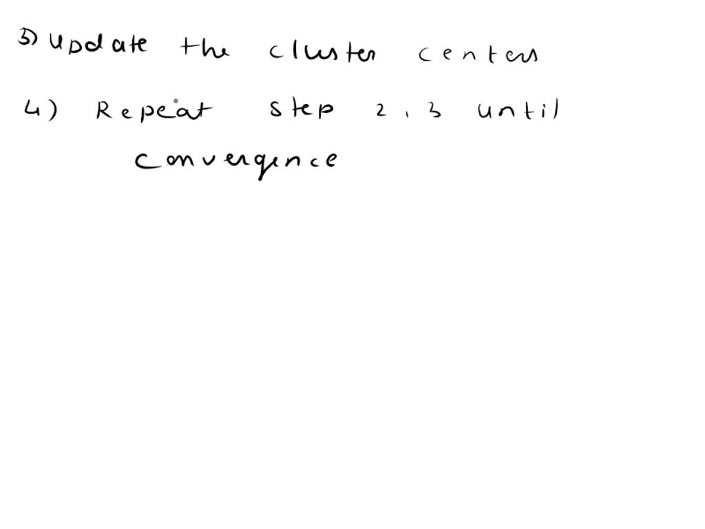 Solved A Write A Python Program That Takes As Input A Dataset A Value For K A Set Of