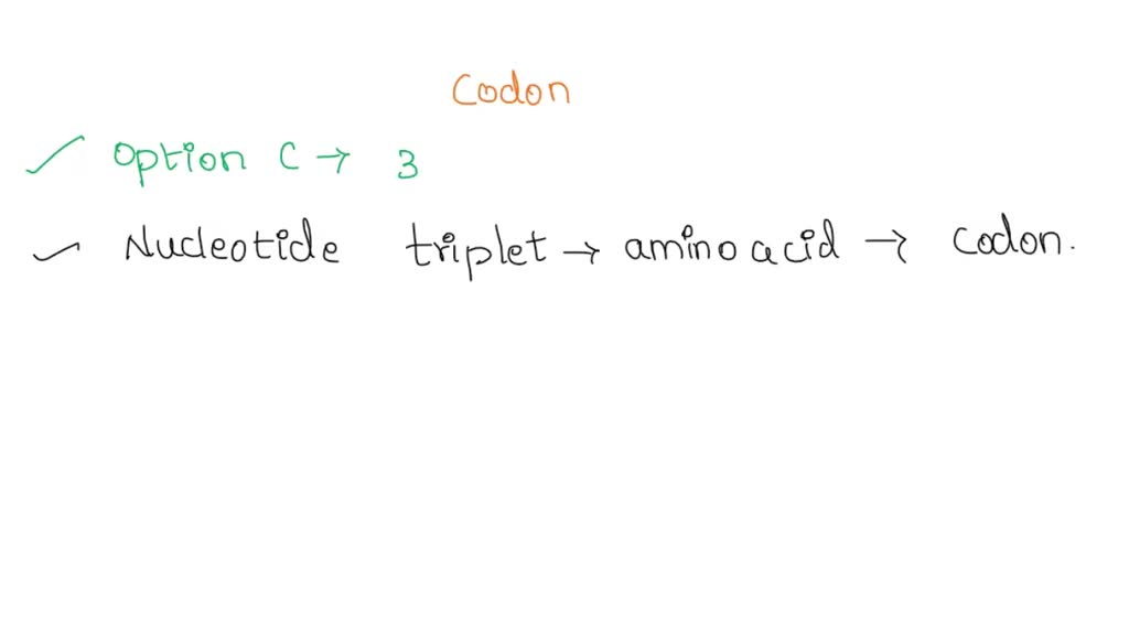 SOLVED: A codon 1) May code for the same amino acid as another codon O2 ...