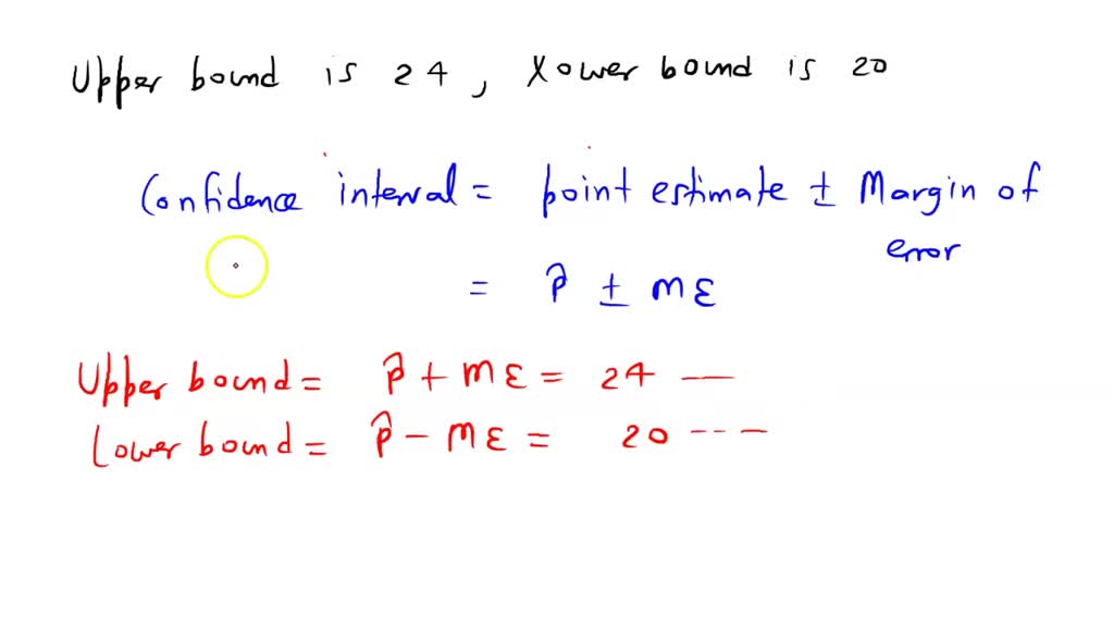 SOLVED: Determine the point estimate of the population mean and margin ...