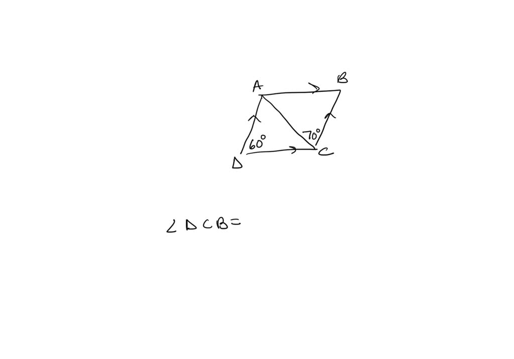 SOLVED: ABCD is a parallelogram in which angle ADC = 60° and angle ACB = 70° . find the measure ...