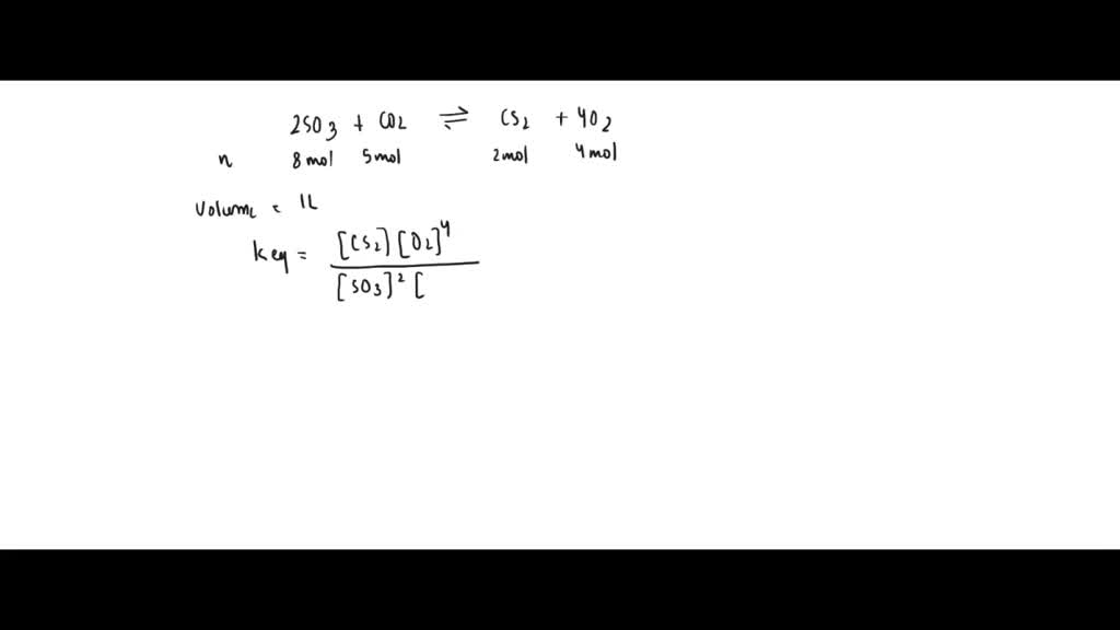 SOLVED: At equilibrium, a reaction vessel contains 8 moles of SO3, 5 ...