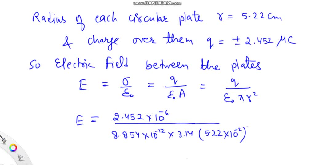 SOLVED: Two circular plates each with radius of 5.22 cm, have equal and ...
