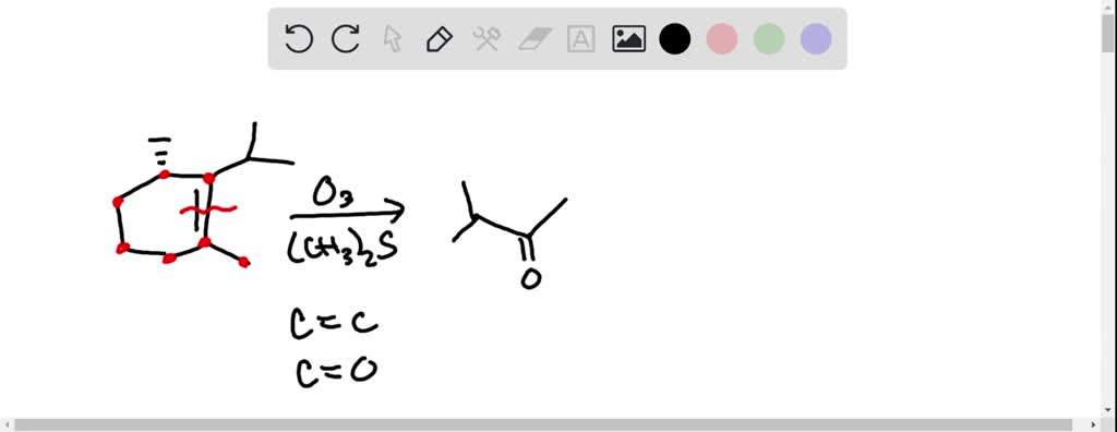 SOLVED: 6. In the following ozonolysis reaction, if we start with the S ...