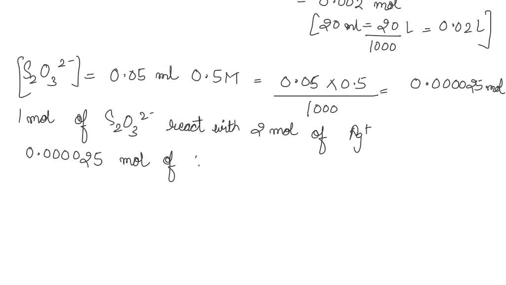 When you add 0.05 mL of 0.5 M sodium thiosulfate Na2S2O3 to 20 mL of 0. ...
