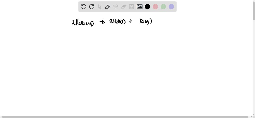 SOLVED: Word Equation: Hydrogen Peroxide -> Water + Oxygen Formula ...