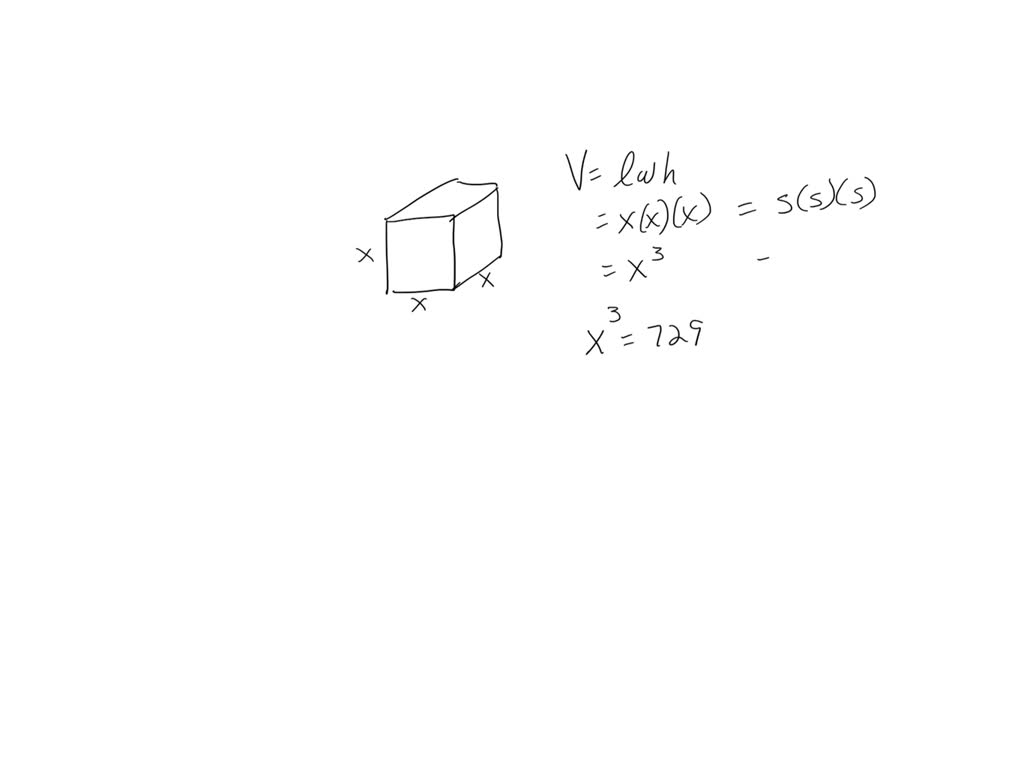 SOLVED: A cube has a volume of 729 cubic centimeters. What can be ...
