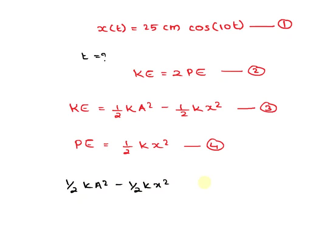 SOLVED: The motion of a particle is given by x(t)=(25 cm) cos (10 t) where t is in s. At what ...