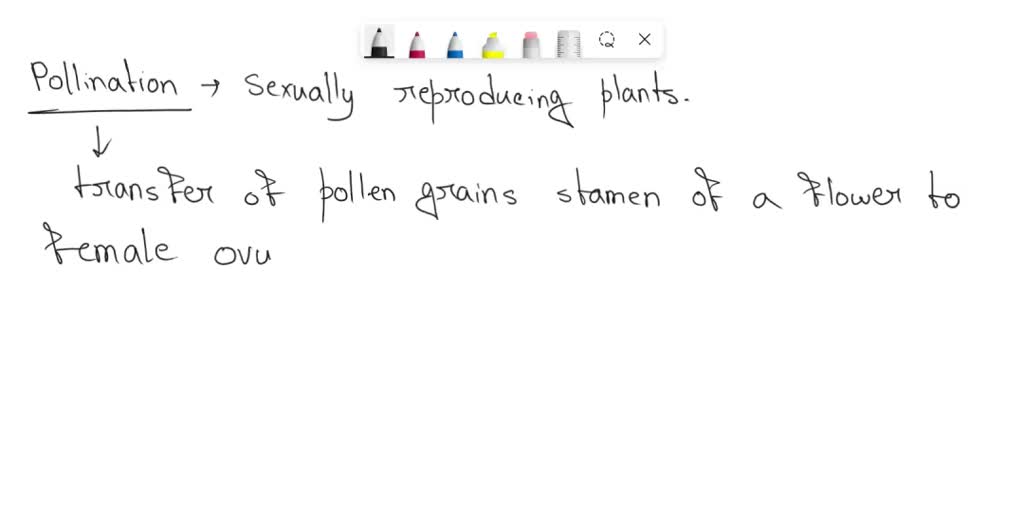 SOLVED: Pollination is a step of in a plant. Multiple Choice ...