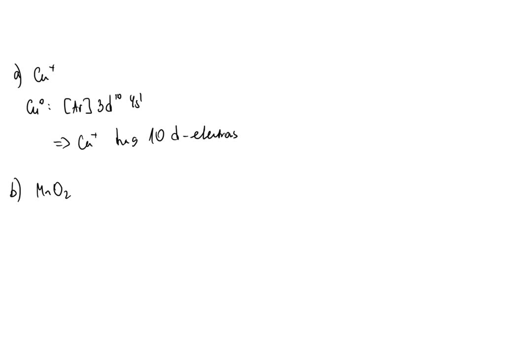 SOLVED: How many d-electrons are there in the following species? a. Cu+ ...