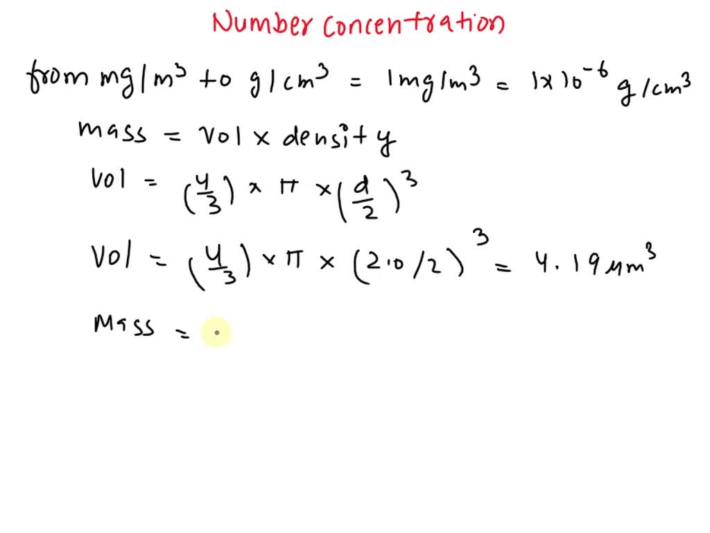 SOLVED The Total Mass Concentration Of An Aerosol Distribution Is 1 Mg solved-the-total-mass-concentration-of-an-aerosol-distribution-is-1-mg