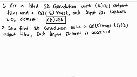 1 for a tiled 2d convolution if each output tile is a square...