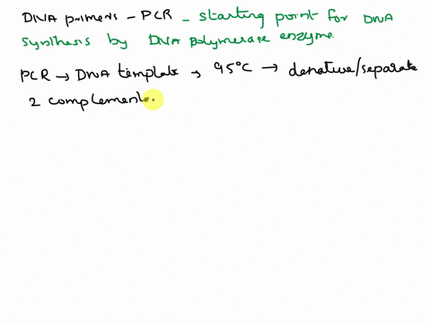 In the polymerase chain reaction dna is heated to 95 degrees...