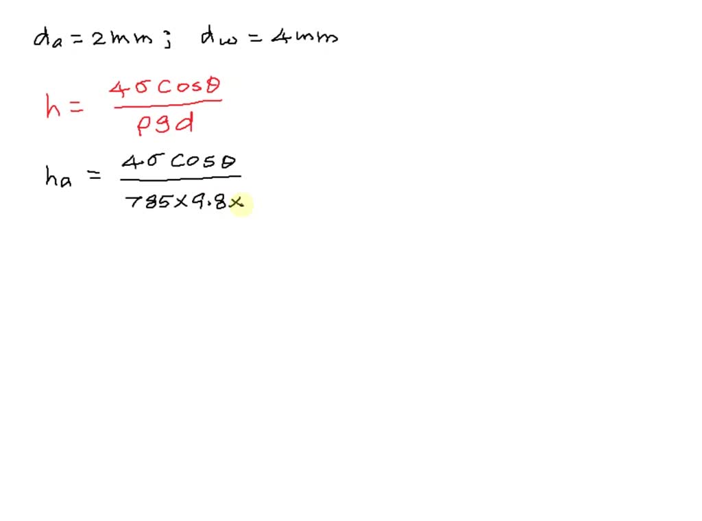 SOLVED: An open 2 -mm-diameter tube is inserted into a pan of ethyl ...